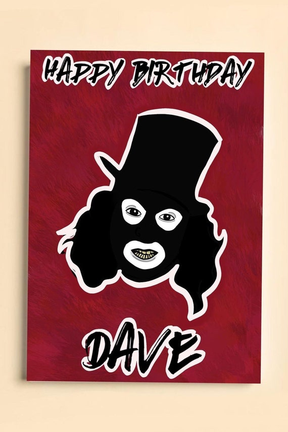 League of Gentlemen Happy Birthday Dave Papa Lazarou - Etsy