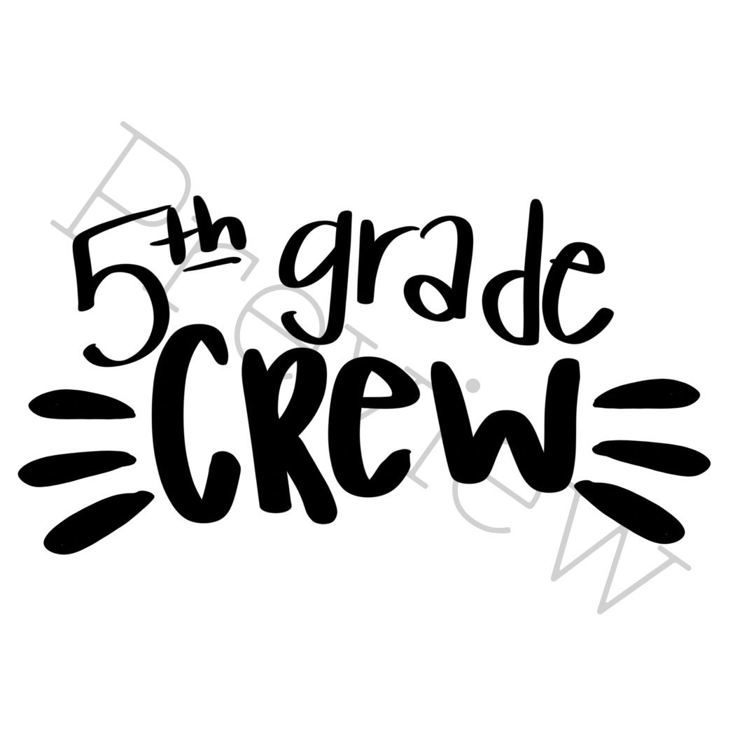 5th Grade Crew PNG and SVG Cut File for Silhouette and Cricut - Etsy