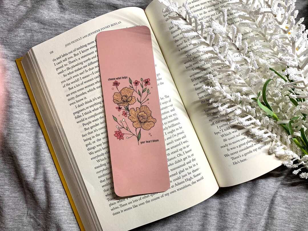 Choose What Helps Your Heart Bloom Bookmark | Handmade Bookmarks ...