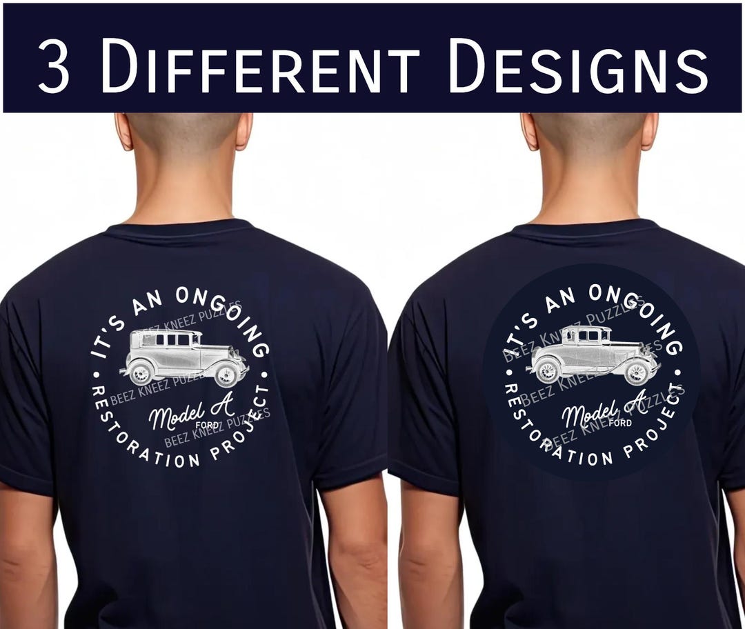 Ongoing Restoration Model A Tshirt (2 Body Styles) - Etsy