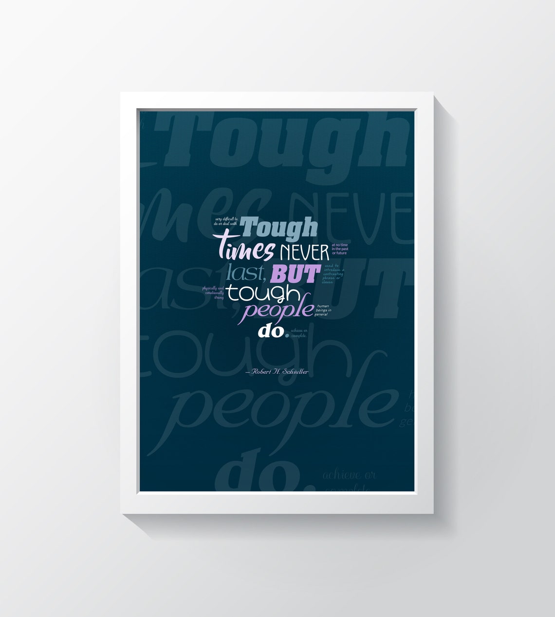 Inspirational Print/postcard Tough Times Never Last, but Tough People ...