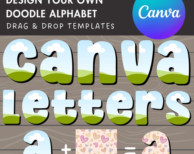 Canva Frames Fill Your Own Doodle Letters on CANVA, Canva Template, Drag and Drop Alphabet ...