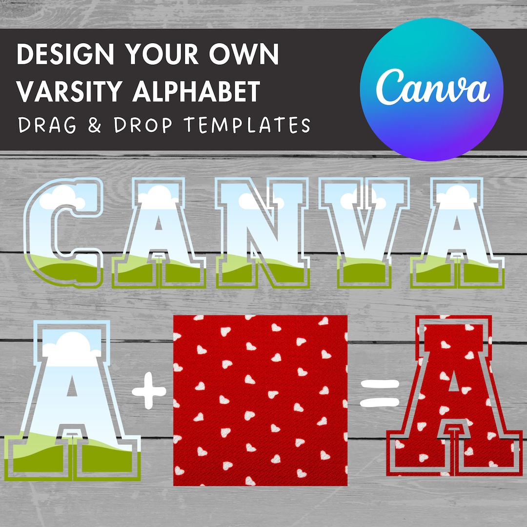 Design Your Own Varsity Alphabet on Canva, Doodle Letters Canva Frames ...