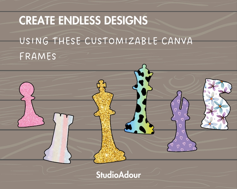 Design Your Own Chess Pieces Canva Frames, Chess Figures Canva Template ...