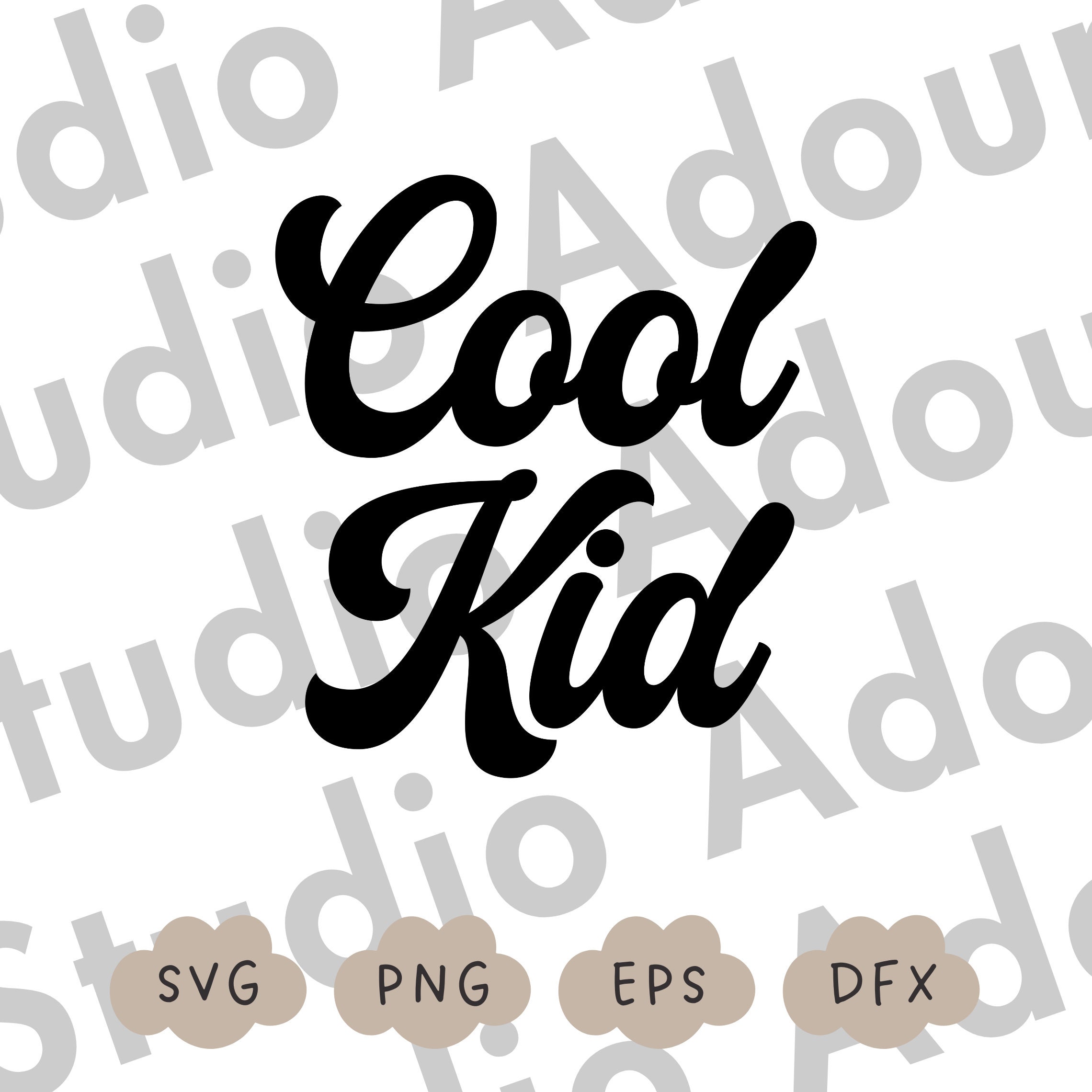 Cool Kid Svg, Kids Shirt Desing, Cool Svg, Sublimation Design, Trendy ...