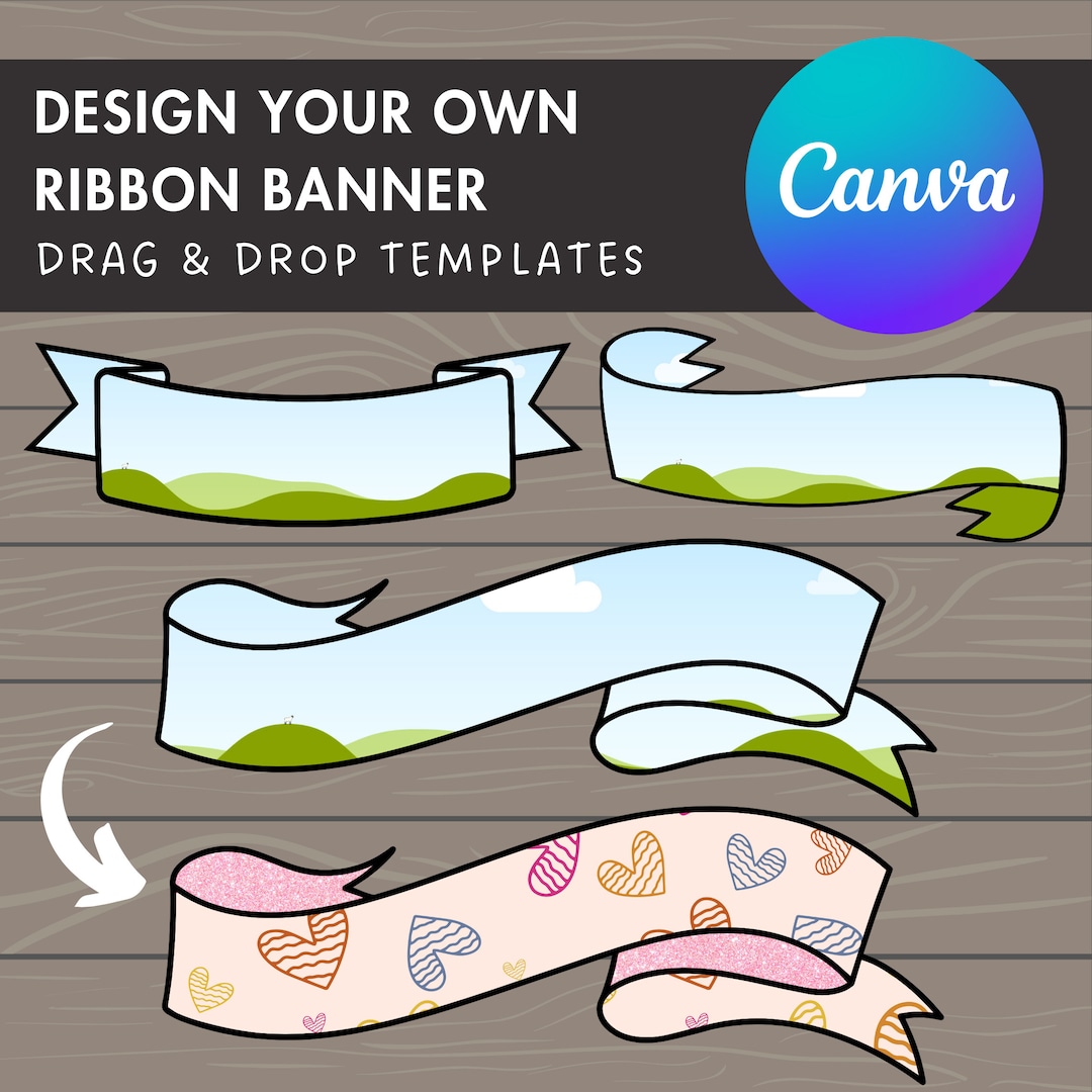 Design Your Own Ribbon Banner Canva Frames, Banner Canva Templates ...