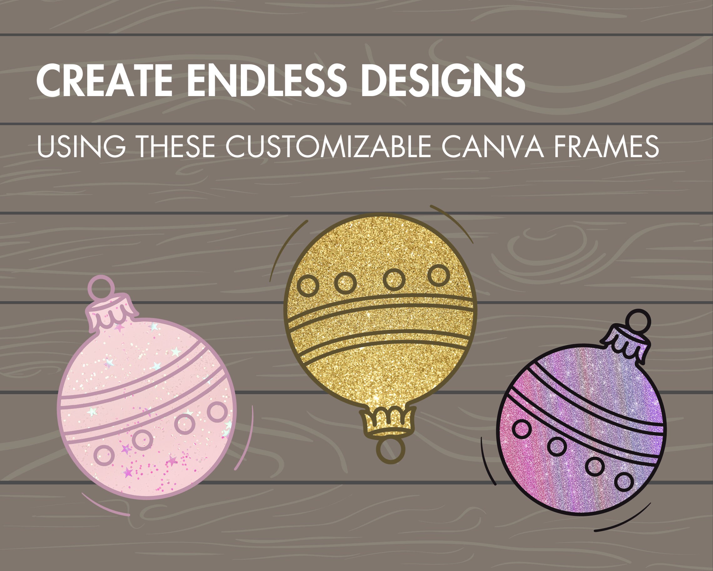 Design Your Own Christmas Ball Canva Frames, Christmas Ornament ...