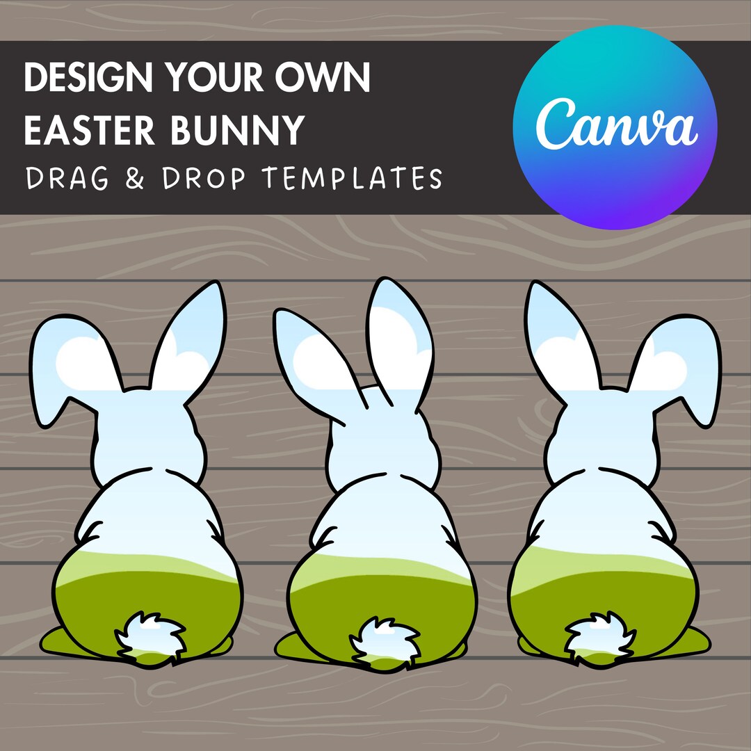 Design Your Own Easter Bunny Canva Frames, Rabbit Silhouette, Drag and ...