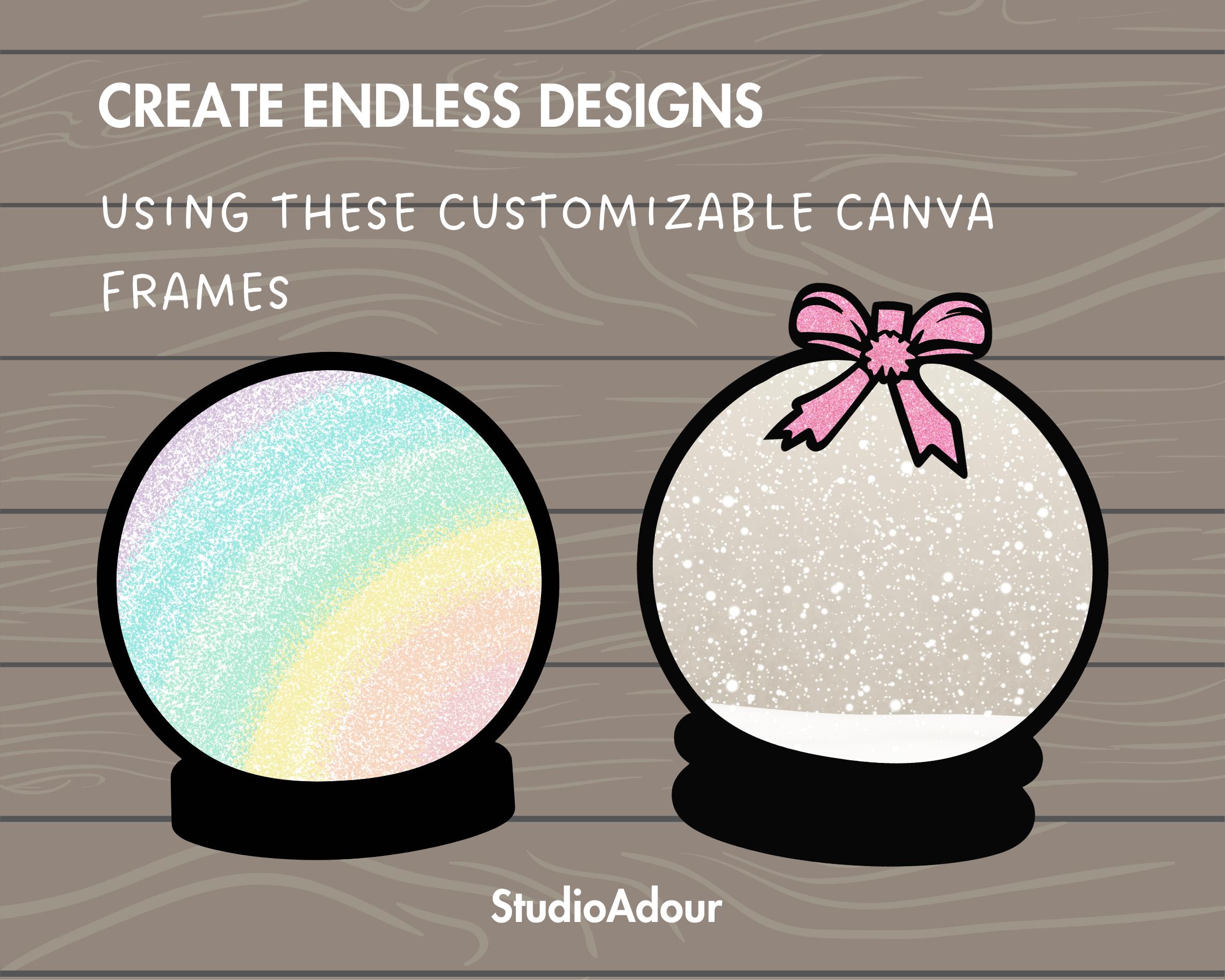 Design Your Own Snow Globe Canva Frames, Crystal Ball Photo Canva ...