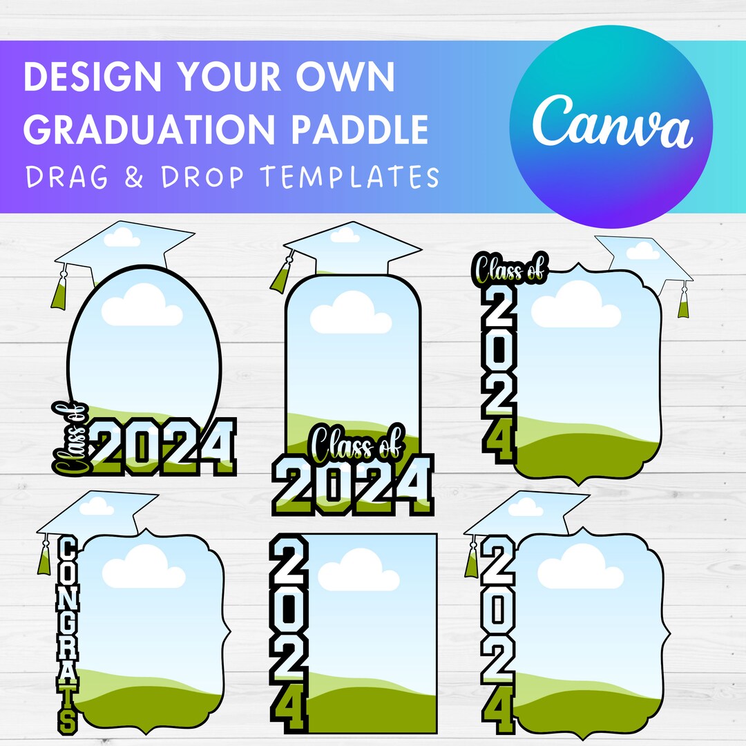 Design Your Own Graduation Paddle Canva Frames, Editable Canva Template ...