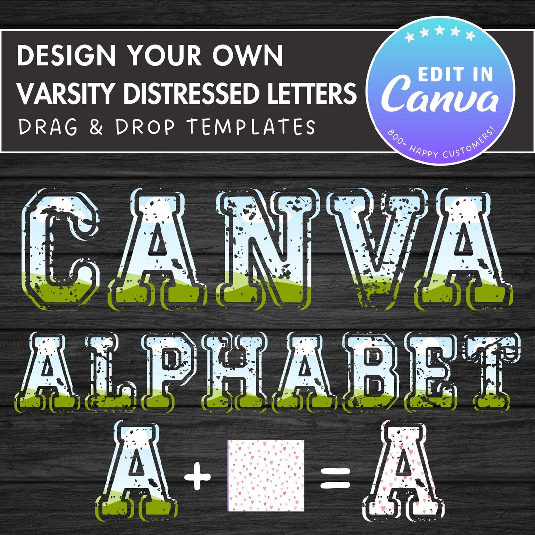 Design Your Own Varsity Distressed Alphabet on Canva, Canva Frames ...
