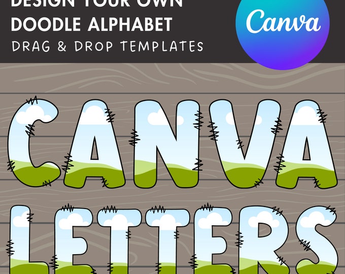 Canva Frames Fill Your Own Doodle Letters on CANVA, Canva Template, Drag and Drop Alphabet ...