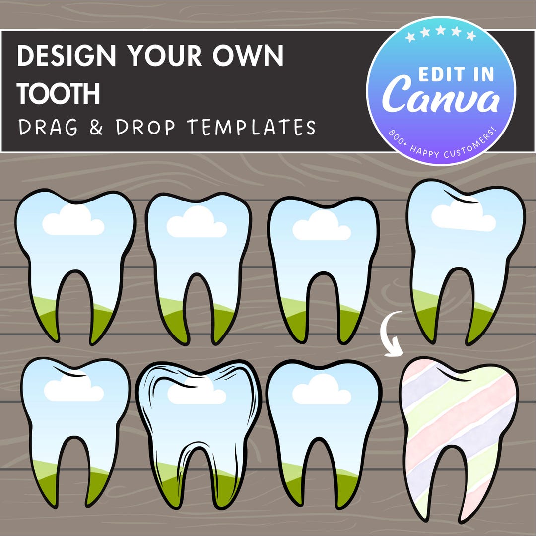Design Your Own Tooth, Canva Frames Bundle, Teeth Canva Template, Drag ...