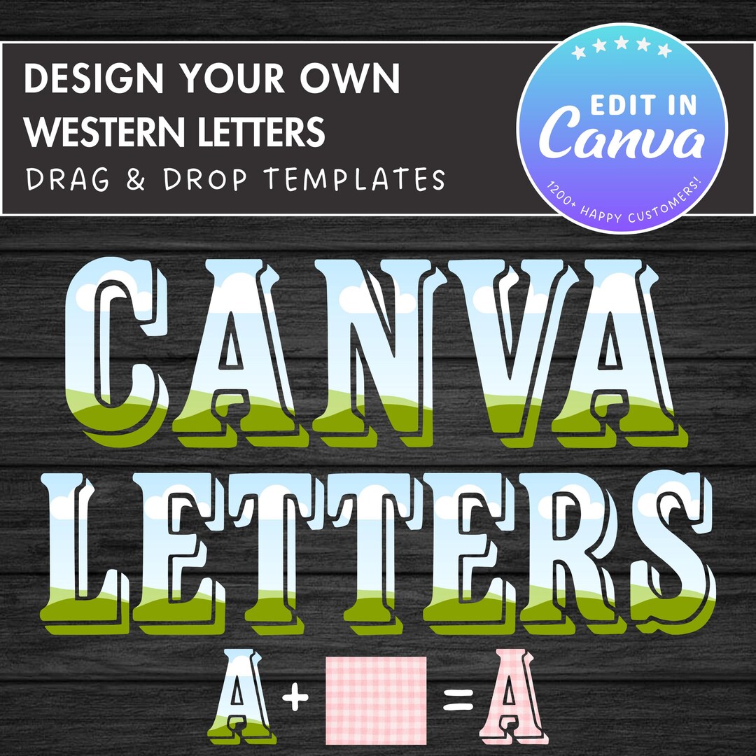 Design Your Own Western Alphabet on Canva, Editable Canva Letters ...