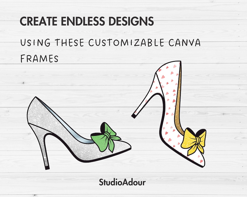 Design Your Own Heels Canva Frames, Heels Canva Template, Drag and Drop ...