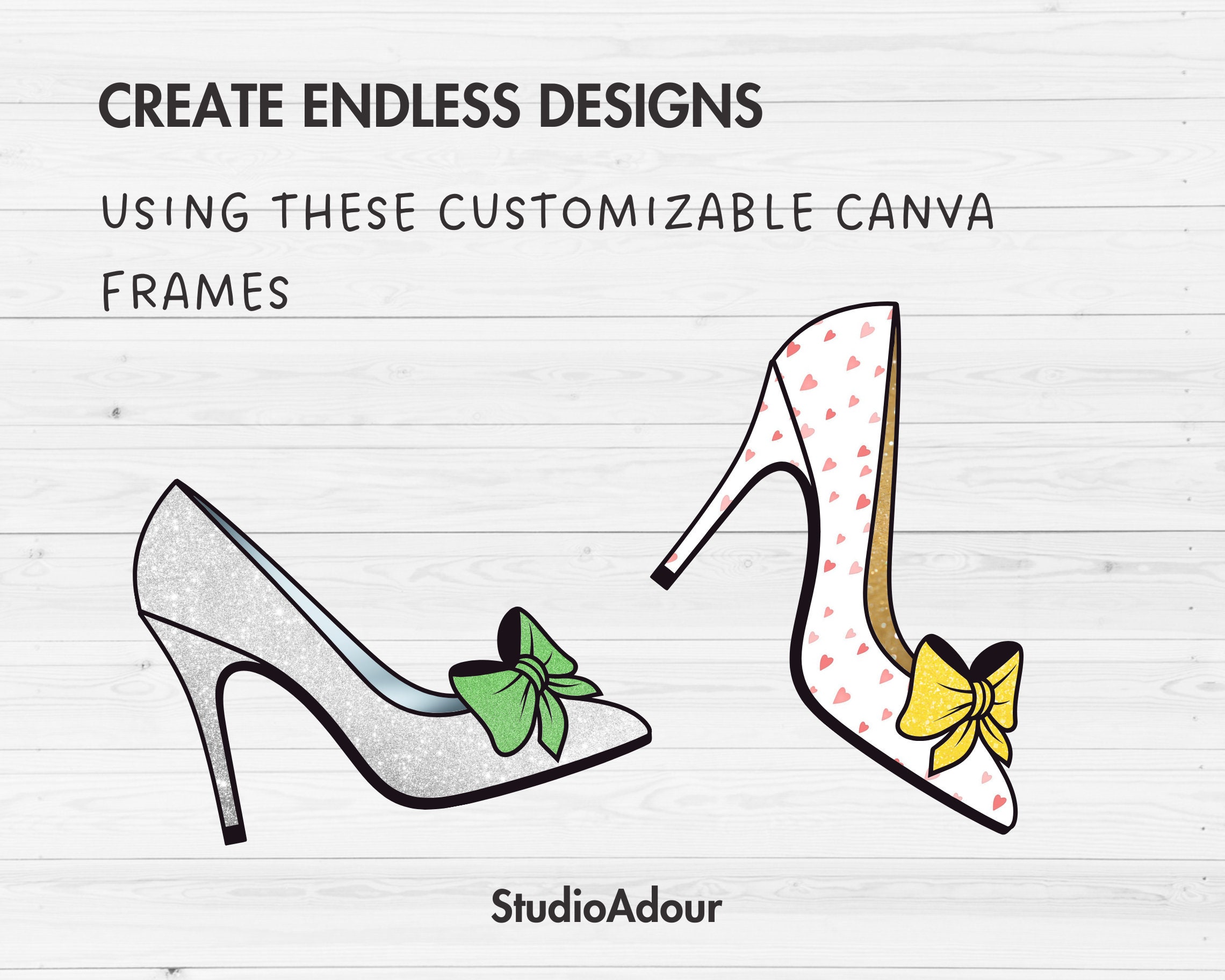 Design Your Own Heels Canva Frames, Heels Canva Template, Drag and Drop ...