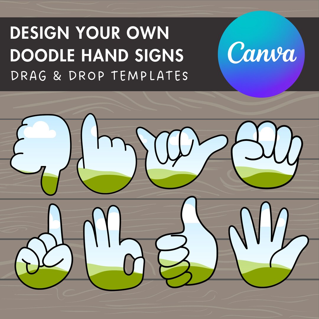 Design Your Own Hand Sign on Canva, Doodle Hand Canva Template, Drag ...