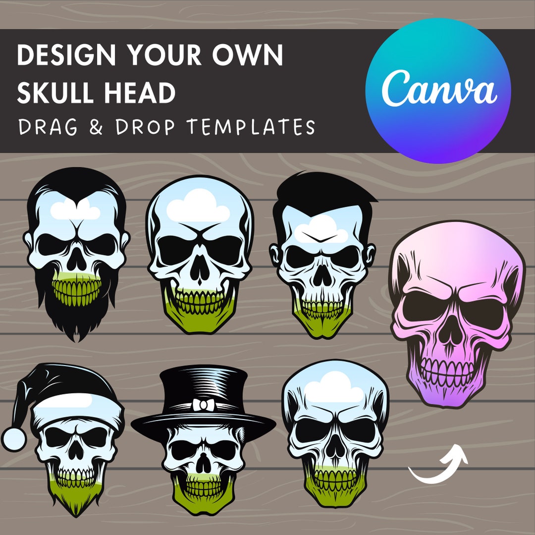Design Your Own Skull Head on Canva, Editable Skull Canva Template ...