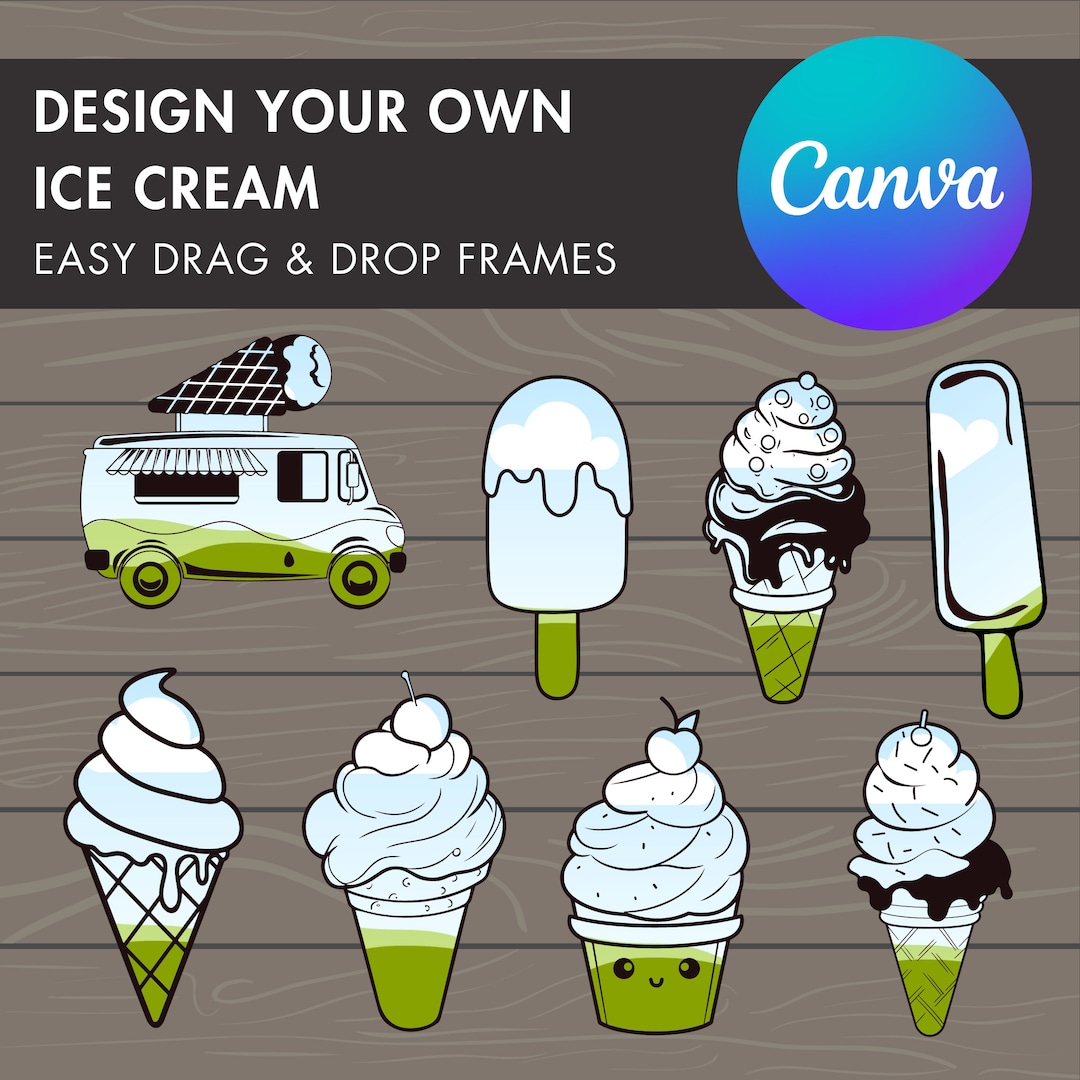 Design Your Own Ice Cream on Canva, Editable Ice Cream Template, Drag ...