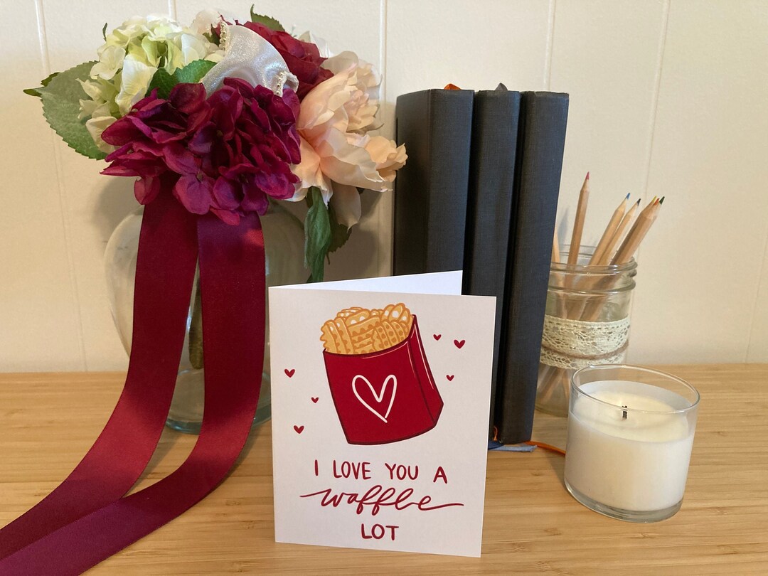 I Love You a Waffle Lot Card Greeting Card Chick-fil-a - Etsy