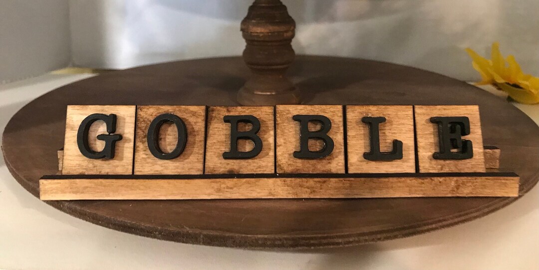 Gobble Sign, Thanksgiving Wood Set, GOBBLE Letters on Wood Stand - Etsy