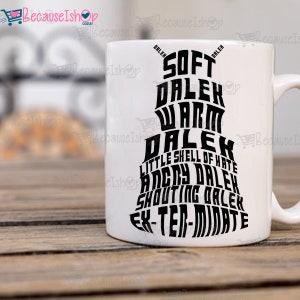 Soft Dalek, Warm Dalek, Dr Who, Fanart, Exterminate,digital, Cricut,eps ...