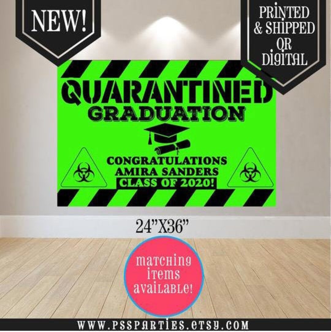 Quarantine Graduation Banner - Quarantine - Virtual Graduation ...