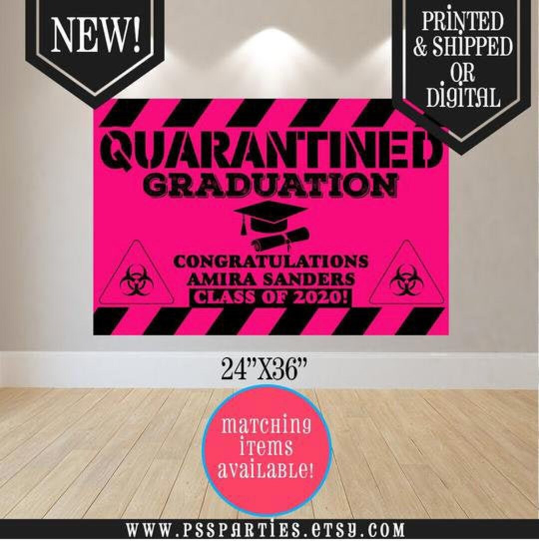 Quarantine Graduation Banner - Quarantine - Virtual Graduation ...