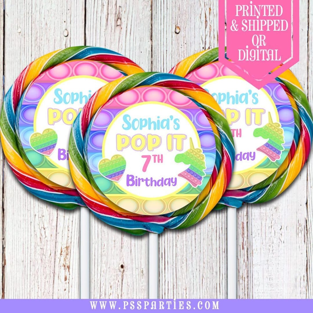 Pop It Lollipop Labels Candy Labels Pop It Party Pop It Birthday Pop It ...