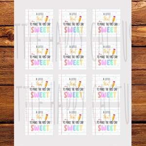 A Little Treat to Make the First Day Sweet Tag, Printable Tag, Back to ...