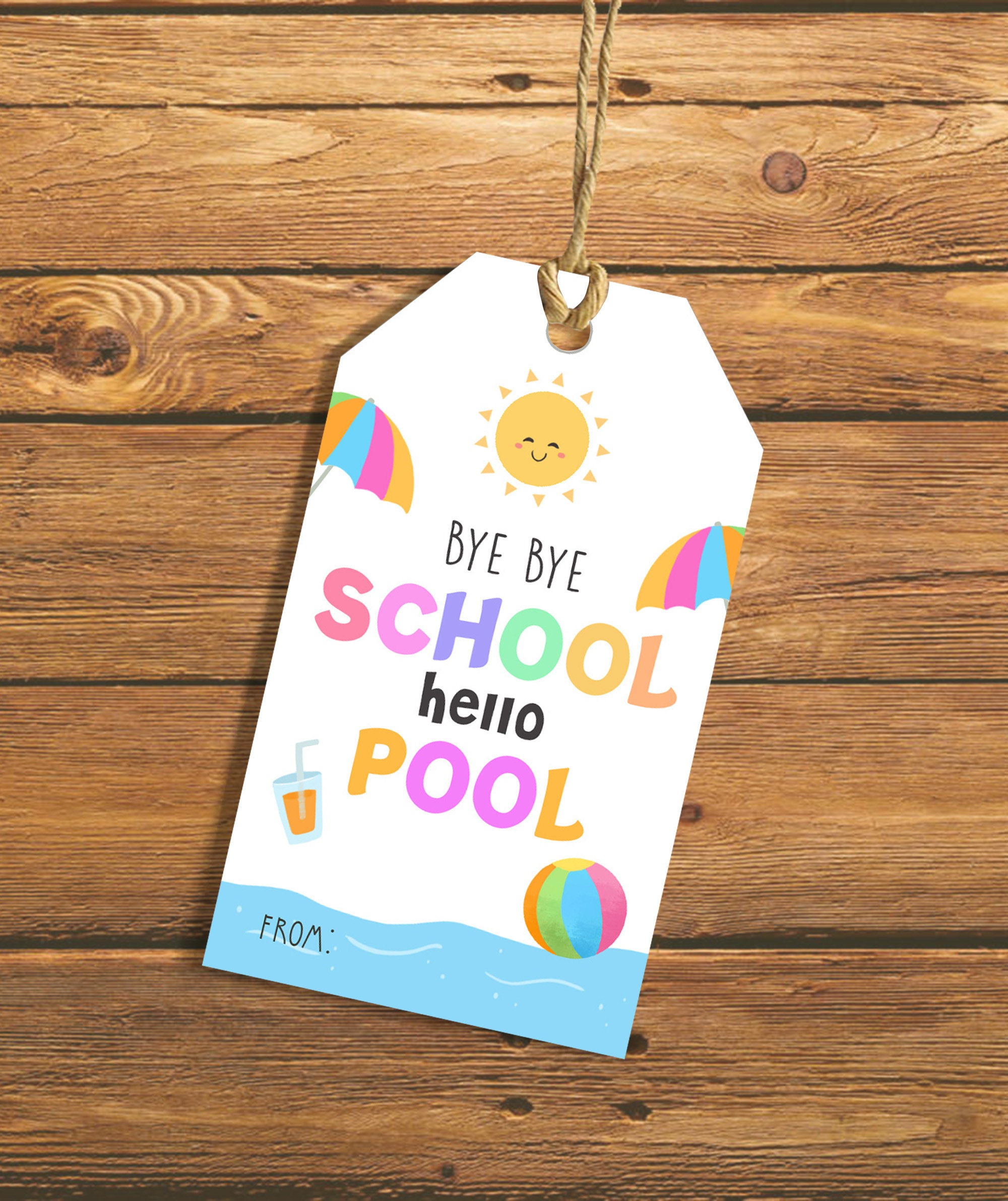 Bye Bye School Tag, Printable Summer Tag, Summer Vacation Tag, Teacher ...