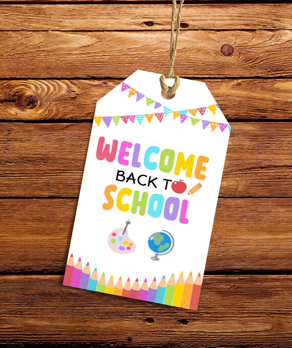 Welcome Back to School Tag Printable Tag Instant Download - Etsy