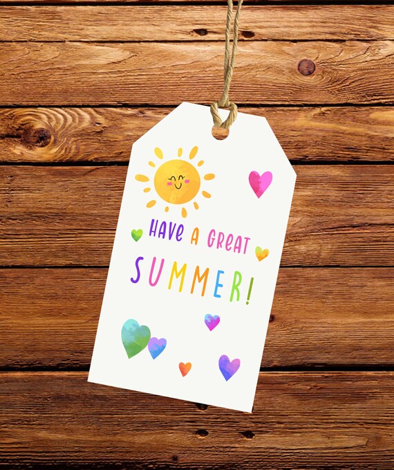 PRINTABLE Have a Great Summer Tag End of School Year Tag - Etsy