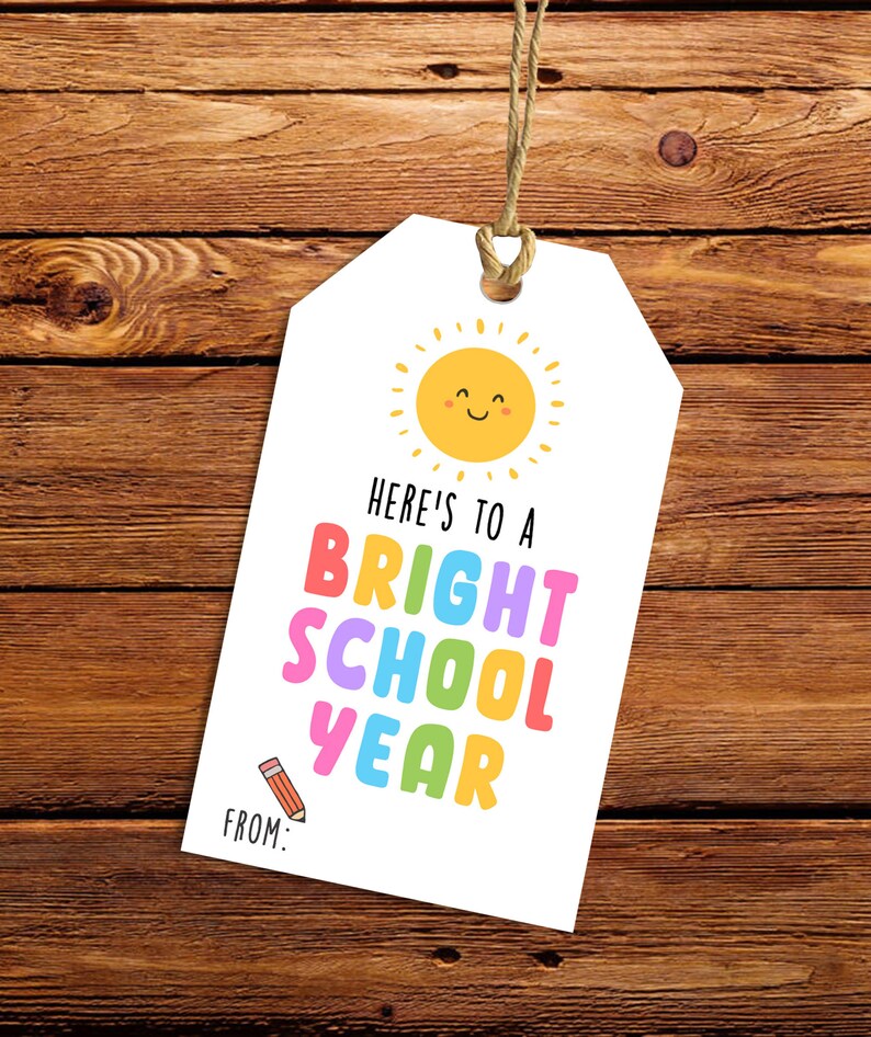 Here's to a Bright School Year Tag, Printable Back to School Tag ...
