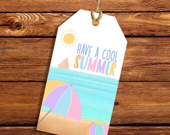 Summer Tag, Have a Fun Summer Tag, Printable Summer Tag, Teacher Tag ...
