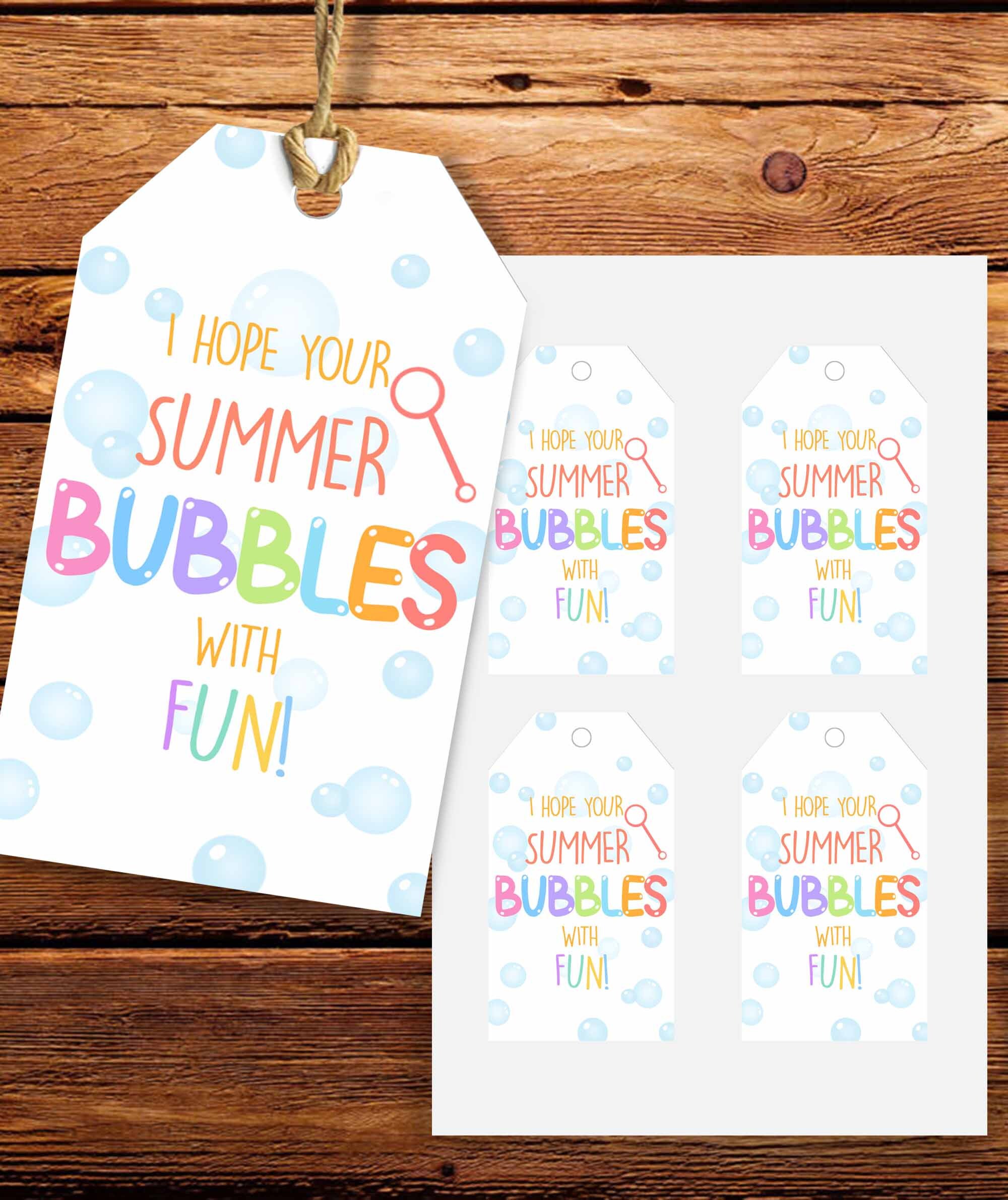 Printable Summer Tag, Hope Your Summer Bubble With Fun Tag, End of ...