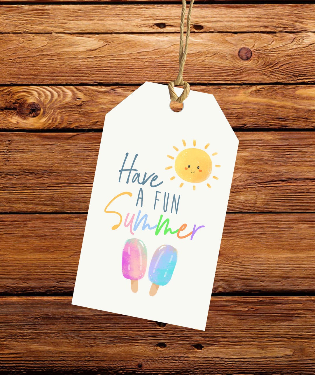 Summer Tag, Have a Fun Summer Tag, Printable Summer Tag, Teacher Tag ...