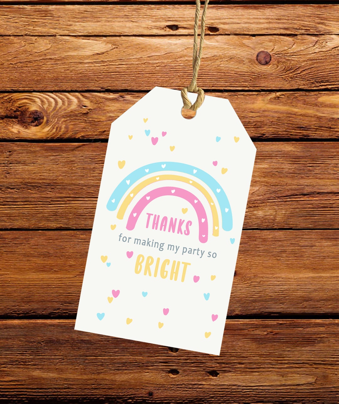 Printable Rainbow Birthday Favor Tag, Thank You for Making My Party so ...