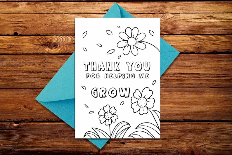 PRINTABLE Thank You for Helping Me Grow Card, Coloring Teacher Card ...