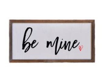 Wood Be Mine Sign - Etsy
