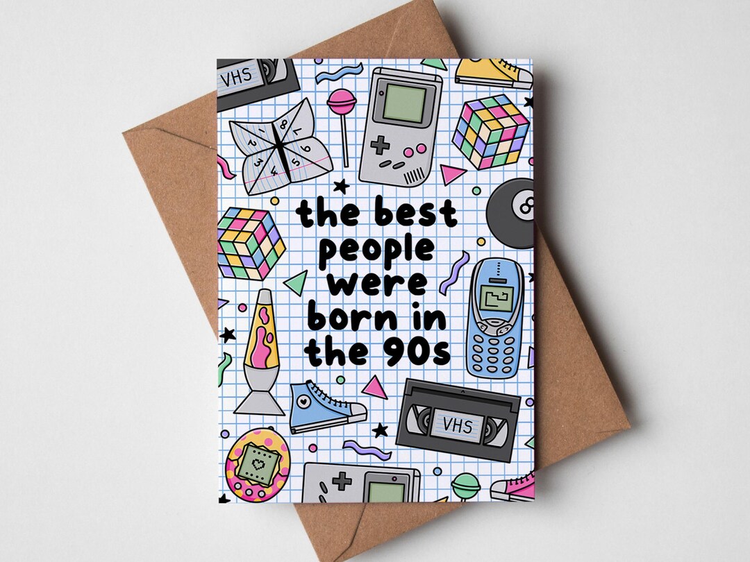 90s Nostalgia Birthday Card - Born in the 90s, 90s Baby Card, Child of ...