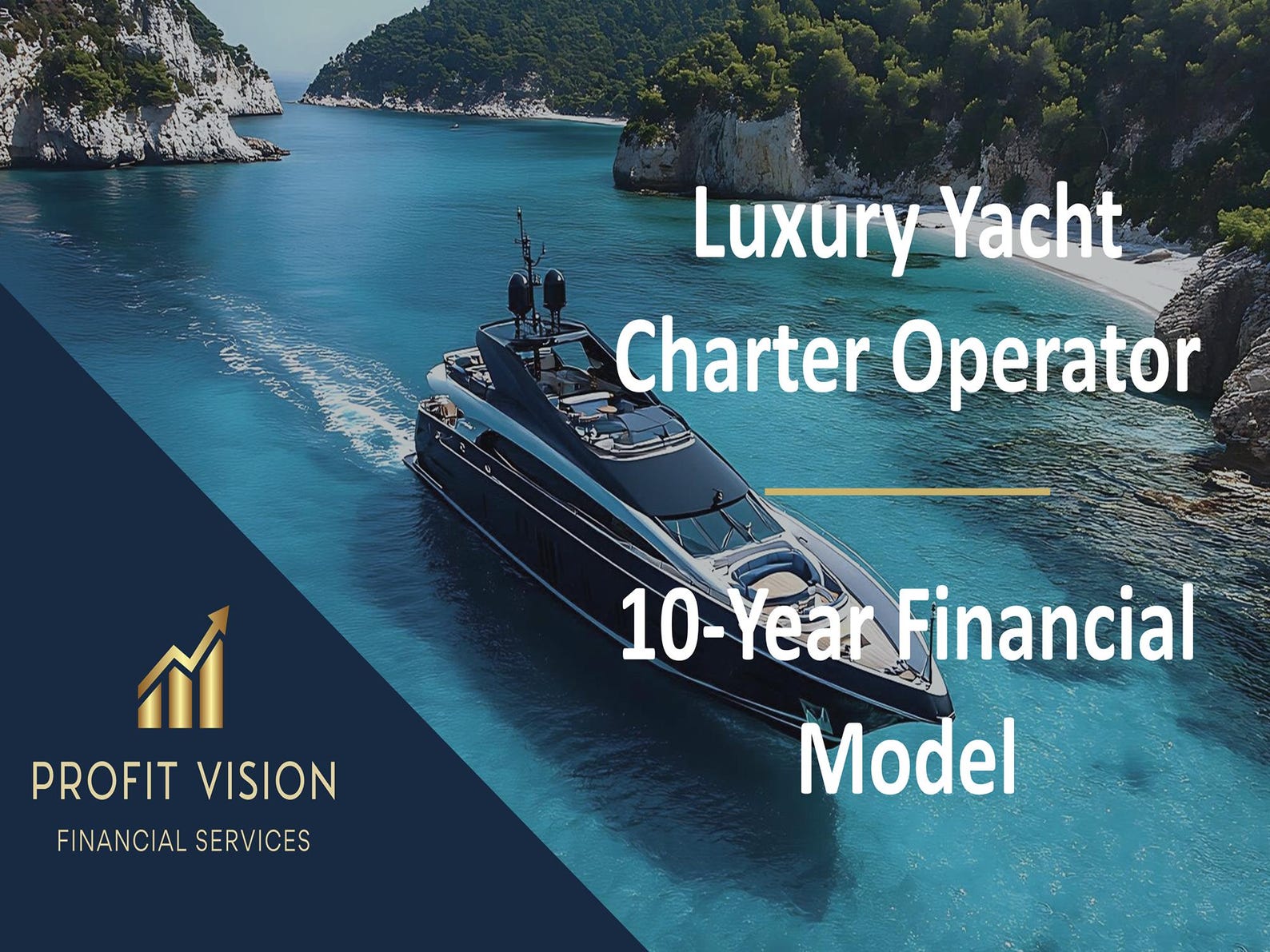 Luxury Yacht Charter Operator – 10 Year Financial Model - Etsy