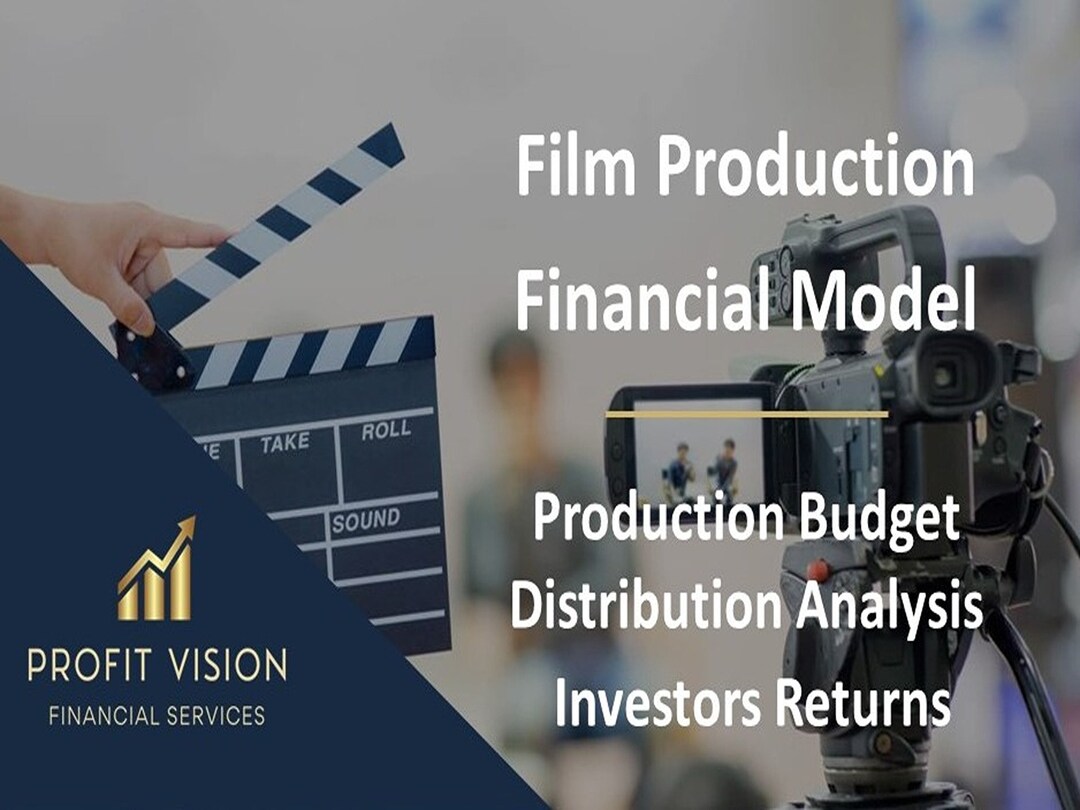 Film Production Financial Model | Production Budget | Distribution ...