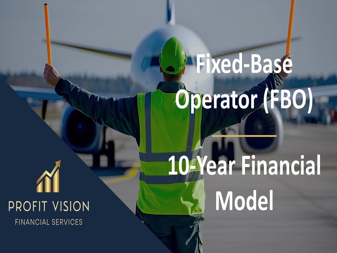 Fixed-base Operator (FBO) – 10 Year Financial Model - Etsy