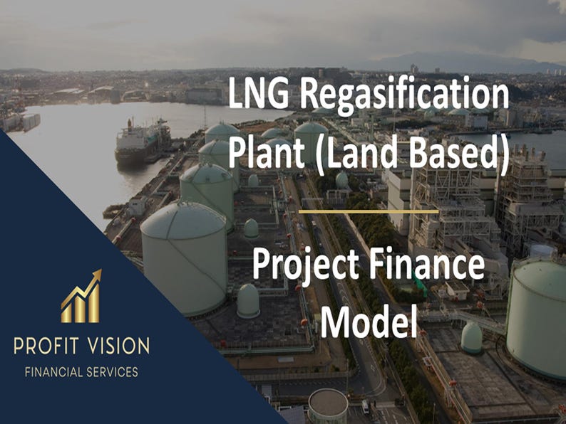 LNG Regasification Plant (land Based) – Project Finance Model - Etsy