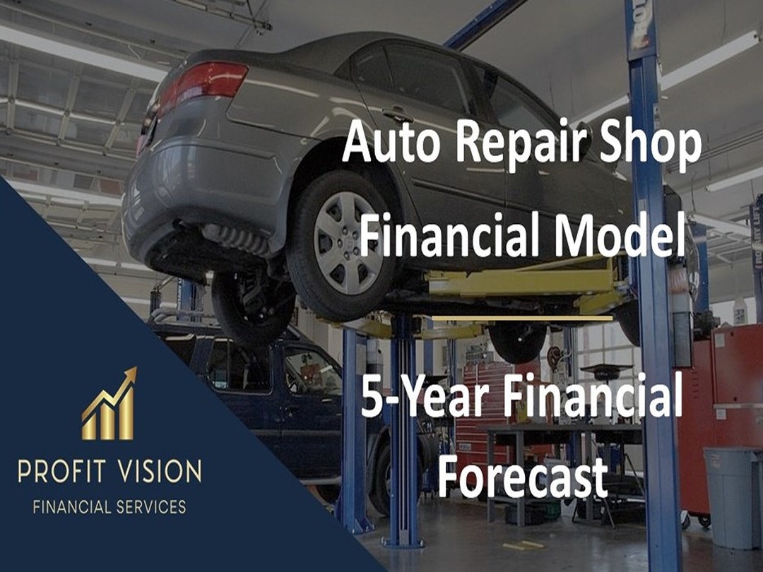 Auto Repair Shop Financial Model – 5 Year Financial Forecast - Etsy