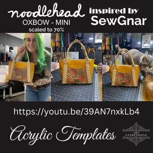 Oxbow Mini by Noodlehead and Inspired by Sewgnar on Youtube Acrylic ...