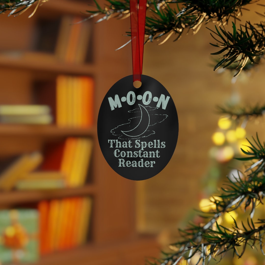 Stephen King Christmas Decor, Moon That Spells Constant Reader Metal ...