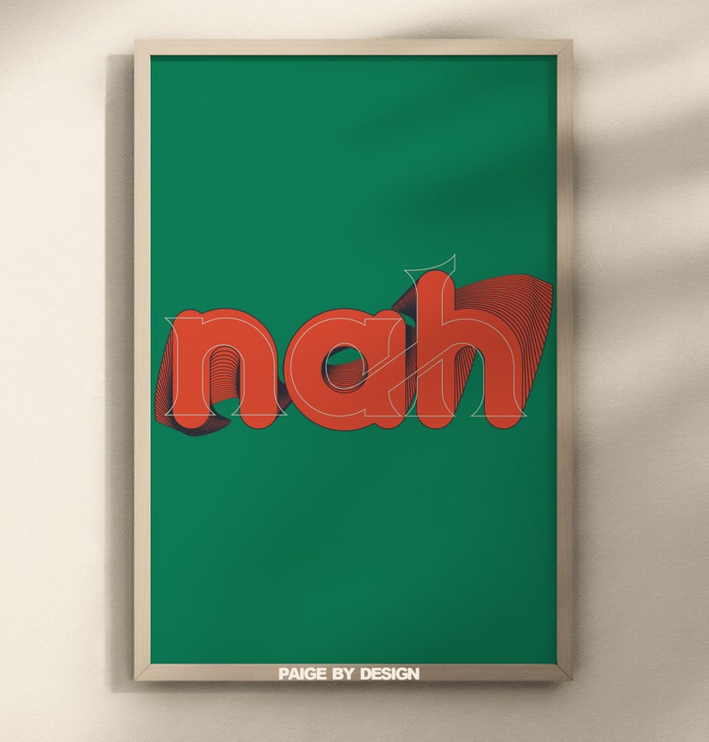 Nah No Downloadable Art Retro Art Printable Wall Art Self - Etsy
