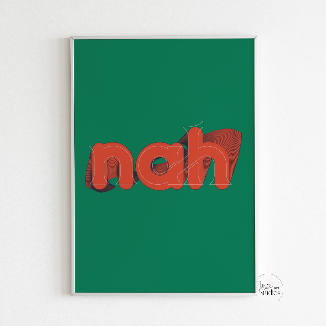 Nah No Downloadable Art Retro Art Printable Wall Art Self - Etsy